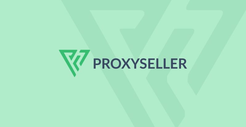 Why Proxyseller is Your Trusted Proxy Solution - Vxchnge